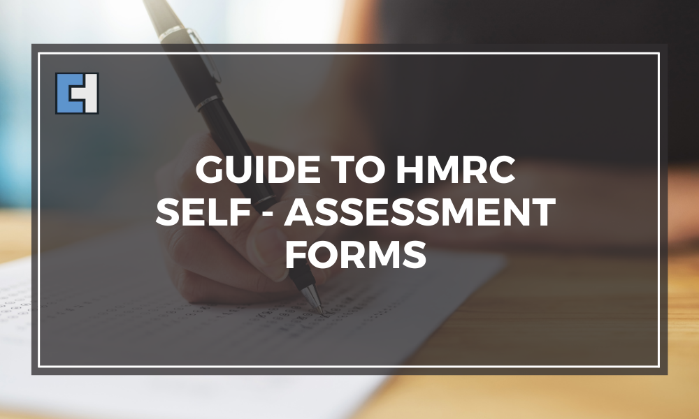 Guide to HMRC Self-Assessment Forms - Clear House Accountants