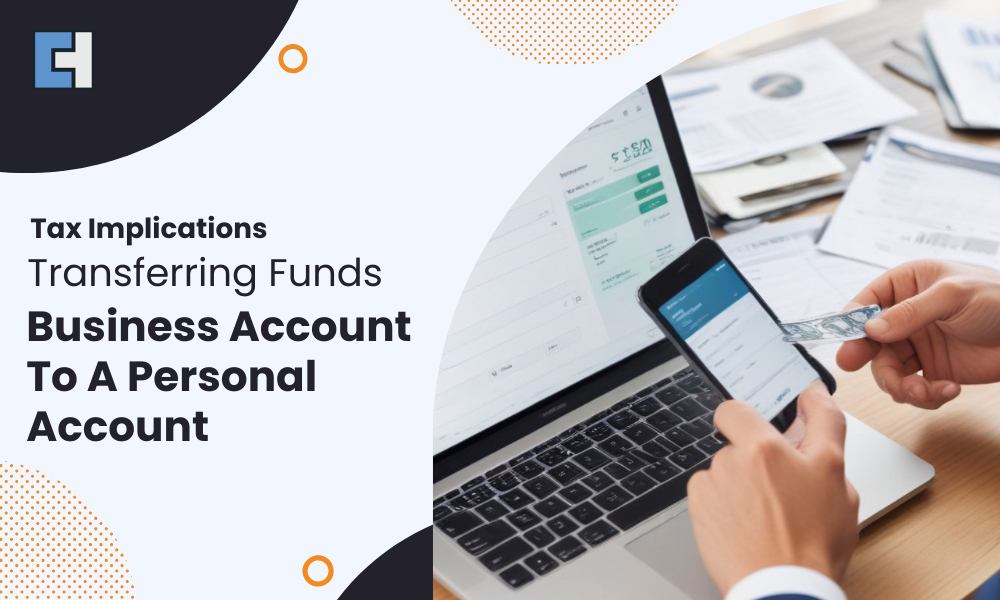 Tax Guide - Fund Transfer from Business to Personal Account